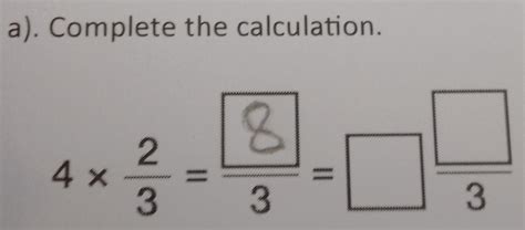 Solved A Complete The Calculation 4÷ Math