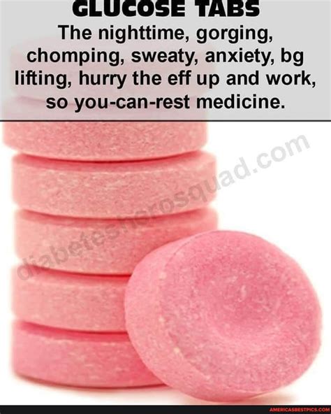 Glucose Tabs The Nighttime Gorging Chomping Sweaty Anxiety Bg