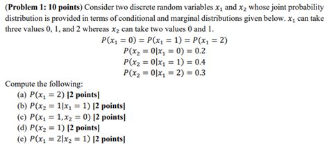 Solved Problem 1 10 Points Consider Two Discrete Random Chegg Com