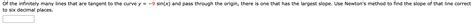 solved use newton s method to find all solutions of the