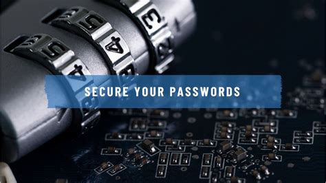 Password Security Secure Your Passwords