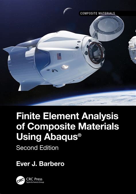 Finite Element Analysis Of Composite Materials Using Abaqus® 9780367621452 Barbero