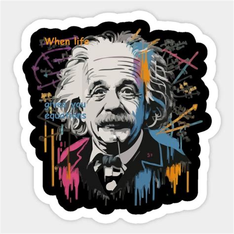 Turn Equations Into Laughs Einstein Memes Funny Quotes By Einstein