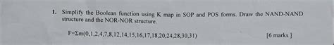 Solved 1 Simplify The Boolean Function Using K Map In Sop