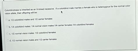 solved colorblindness is inherited as an x linked recessive