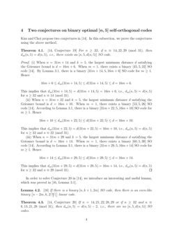 Two Conjectures On The Largest Minimum Distances Of Binary Self