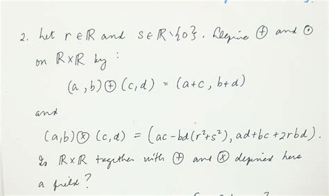 solved 2 let r∈r and s∈r {0} lequne ⊕ and on r×r ly
