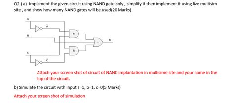 Solved A Implement The Given Circuit Using NAND Gate Chegg