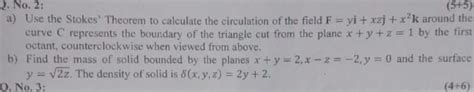 q no 2 a use the stokes theorem to calculate the circulation of the
