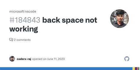 Back Space Not Working Issue Microsoft Vscode Github