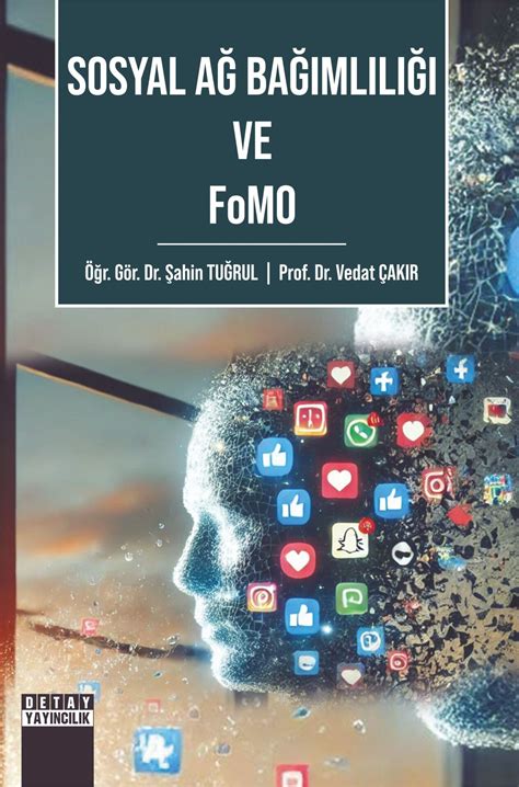 Sosyal AĞ BaĞimliliĞi Ve Fomo