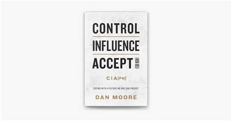 ‎control Influence Accept For Now By Dan Moore On Apple Books