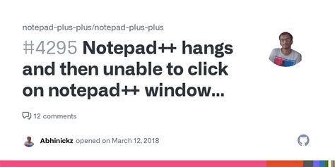 Notepad Hangs And Then Unable To Click On Notepad Window Anywhere