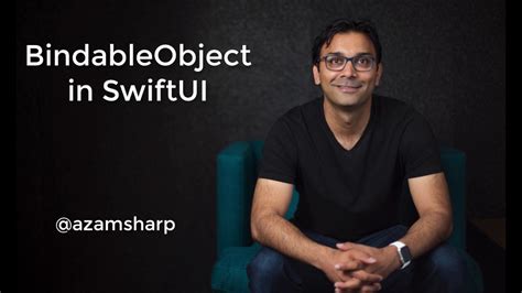 Bindableobject In Swiftui Youtube