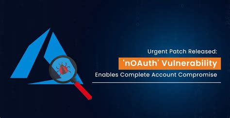 microsoft fixes critical noauth vulnerability
