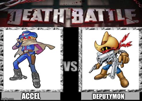 Death Battle Accel Vs Deputymon By Connorm1 On Deviantart