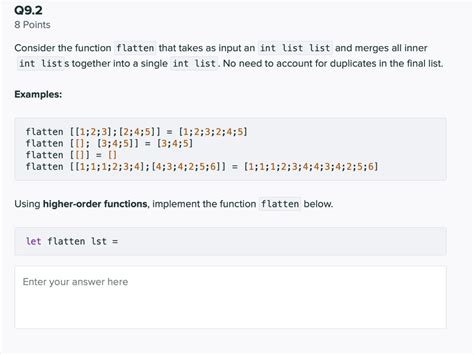solved q9 2 8 points consider the function flatten that