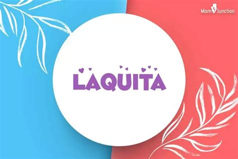 Laquita Name Meaning Origin History And Popularity