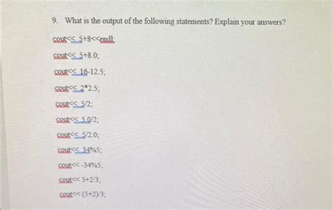 9 What Is The Output Of The Following Statements
