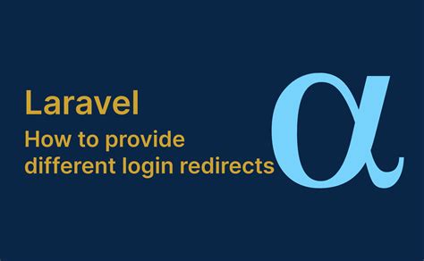 How To Provide Different Login Redirects When Using Laravel Fortify And