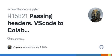 Passing Headers Vscode To Colab Enterprisejupyterlab With