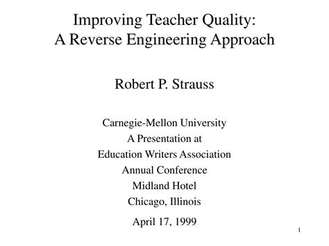 Ppt Improving Teacher Quality A Reverse Engineering Approach Powerpoint Presentation Id271357