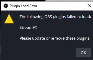 Not Working OBS Standard Error Msg When Launching OBS Issue Xaymar Obs StreamFX GitHub
