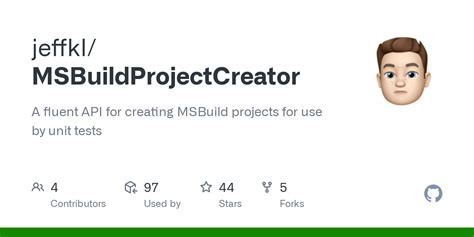 Github Jeffkl Msbuildprojectcreator A Fluent Api For Creating Msbuild Projects For Use By