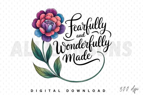 Fearfully And Wonderfully Made Png Graphic By Allisonsuns · Creative