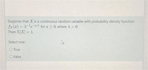 Solved Suppose That X Is A Continuous Random Variable With Chegg