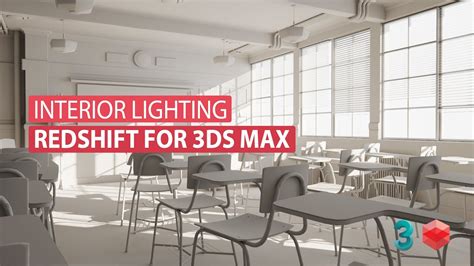 interior lighting in redshift for 3ds max youtube