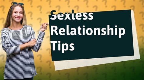 How To Be In A Relationship With No Sex Youtube