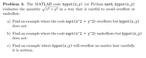 solved the matlab code hypot x y or python