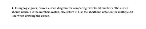 Solved Using Logic Gates Draw A Circuit Diagram For Chegg