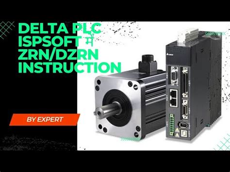 DELTA PLC ISPSOFT में ZRN AND DZRN INSTRUCTION कैसे काम करता है,HOW TO ...