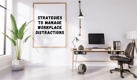 Managing Distractions In The Workplace A Comprehensive Guide Interior Solutions