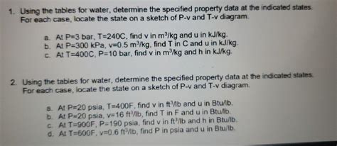 Solved Using The Tables For Water Determine The Chegg