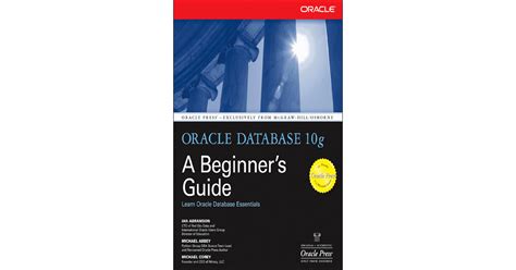 oracle database 10g a beginner s guide oracle database 10g a