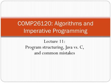 Ppt Comp26120 Algorithms And Imperative Programming Powerpoint Presentation Id2164790