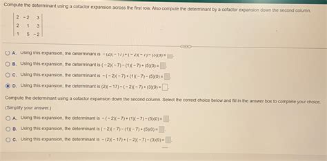 Solved Compute The Determinant Using A Cofactor Expansion