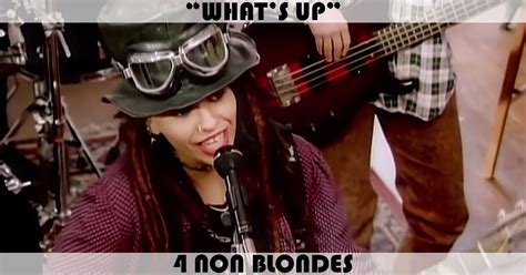 Whats Up Song By 4 Non Blondes Music Charts Archive
