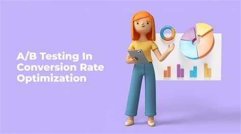 Unleashing The Power Of Ab Testing In Conversion Rate Optimization
