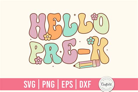Hello Pre K Graphic By Craftartsvg · Creative Fabrica