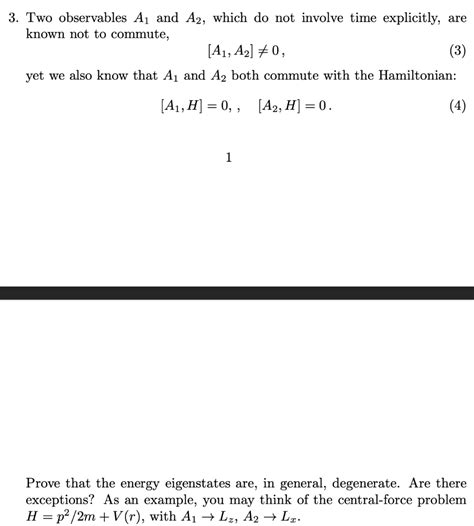Solved Two Observables A1 And A2 Which Do Not Involve Time