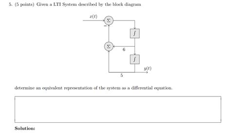 solved 5 5 points given a lti system described by the