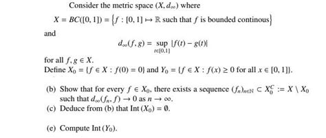 Solved Consider The Metric Space X D Where Chegg