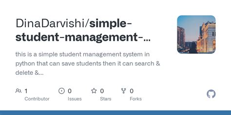 Github Dinadarvishisimple Student Management System In Python This