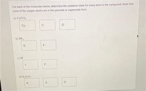 Solved For Each Of The Molecules Below Determine The Ox
