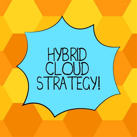Handwriting Text Hybrid Cloud Strategy Concept Meaning Cloud Computing