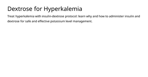 Dextrose For Hyperkalemia Meds Is